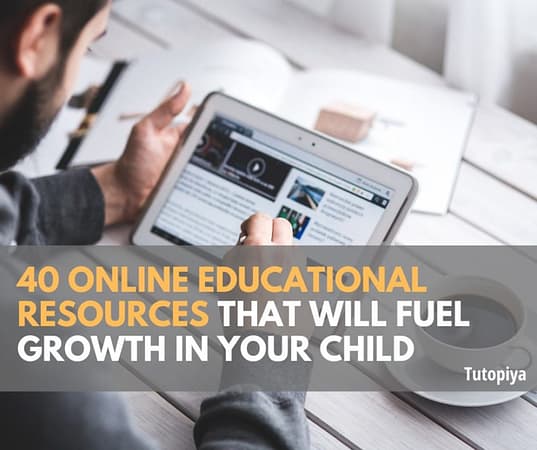 40 Online Educational Resources That Will Fuel Child Growth - Tutopiya